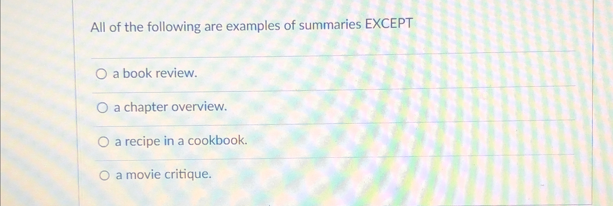 Solved All of the following are examples of summaries | Chegg.com
