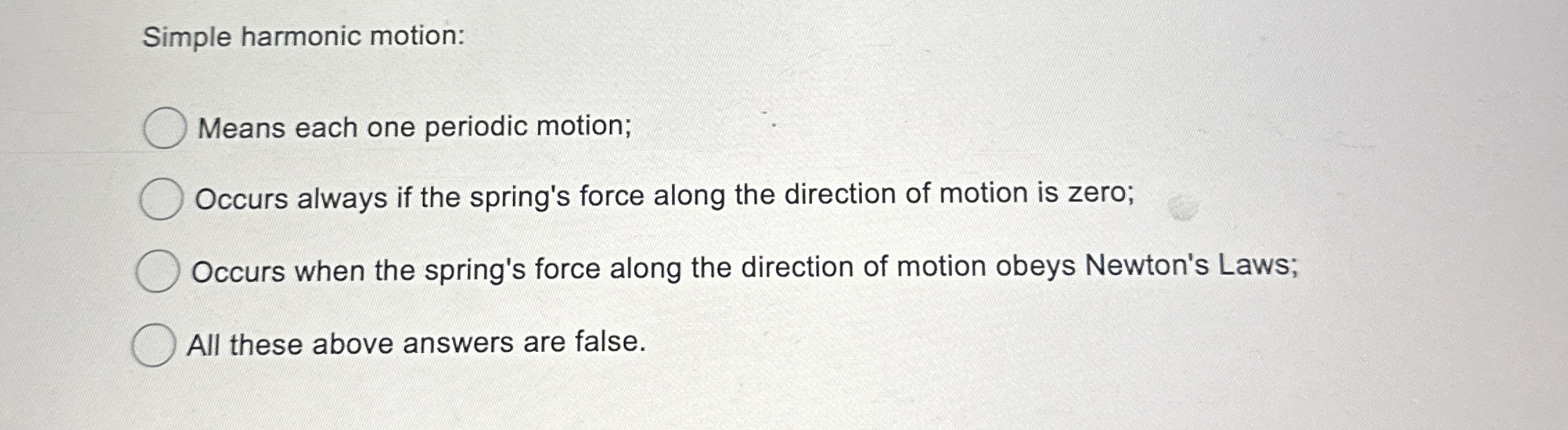 Solved Simple harmonic motion:Means each one periodic | Chegg.com