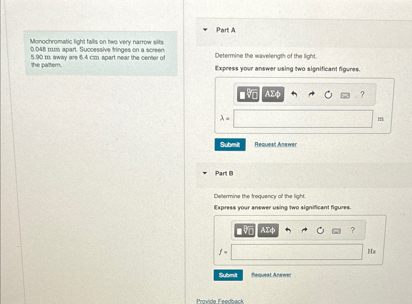 Solved Monochromatic light falls on two very narrow slits | Chegg.com