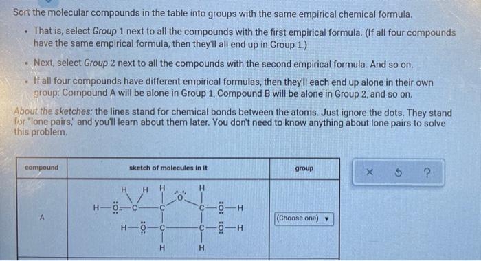 Solved . Sort the molecular compounds in the table into | Chegg.com