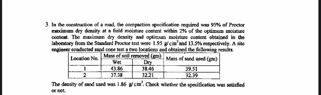 Solved 3 ﻿In the construction of a road, the compaction | Chegg.com