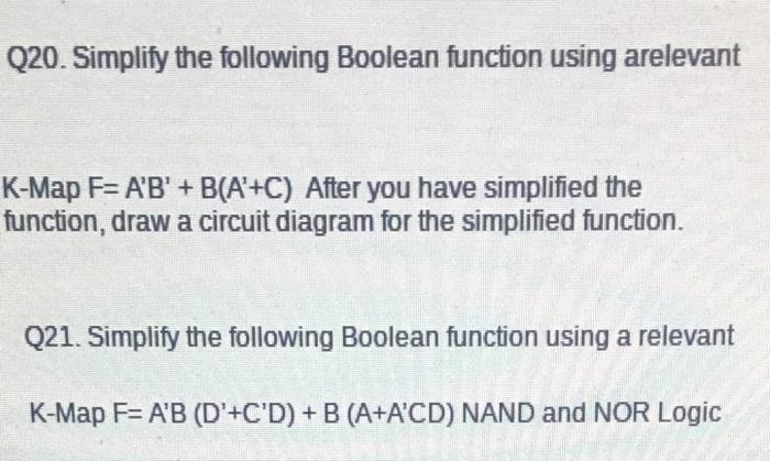 Solved Q20 Simplify The Following Boolean Function Using