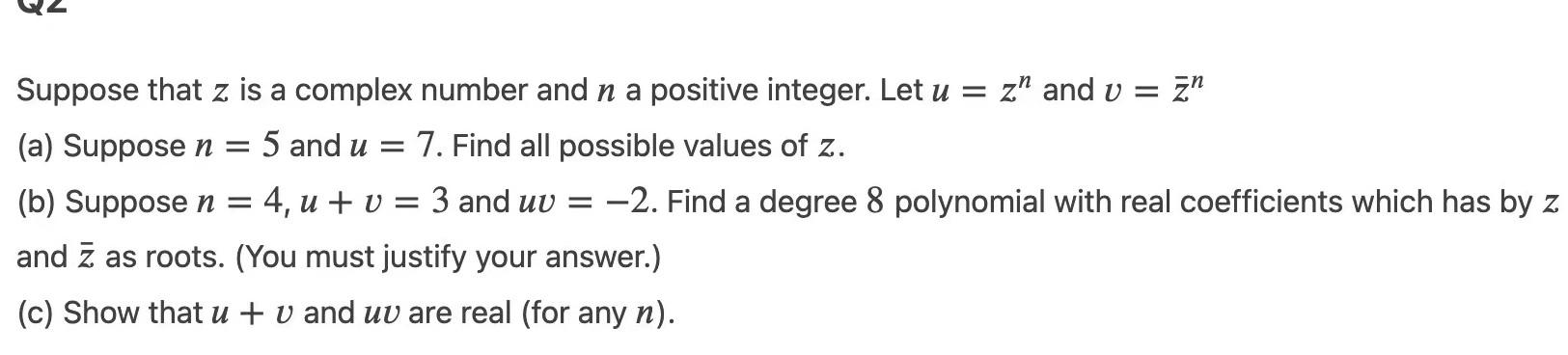 Solved Suppose that z is a complex number and n a positive | Chegg.com
