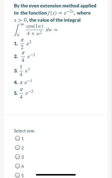Solved By the even extension method applied to the function | Chegg.com