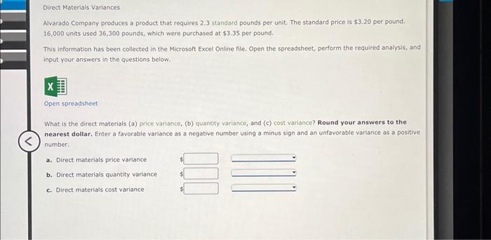 Solved Direct Materials Variances Alvarado Company produces | Chegg.com