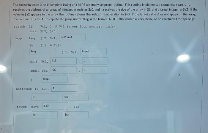 Solved The following code is an incomplete listing of a MIPS | Chegg.com