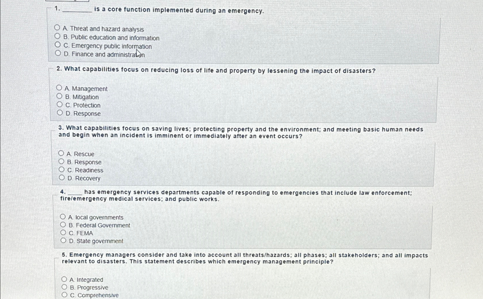 Solved is a core function implemented during an emergency.A. | Chegg.com