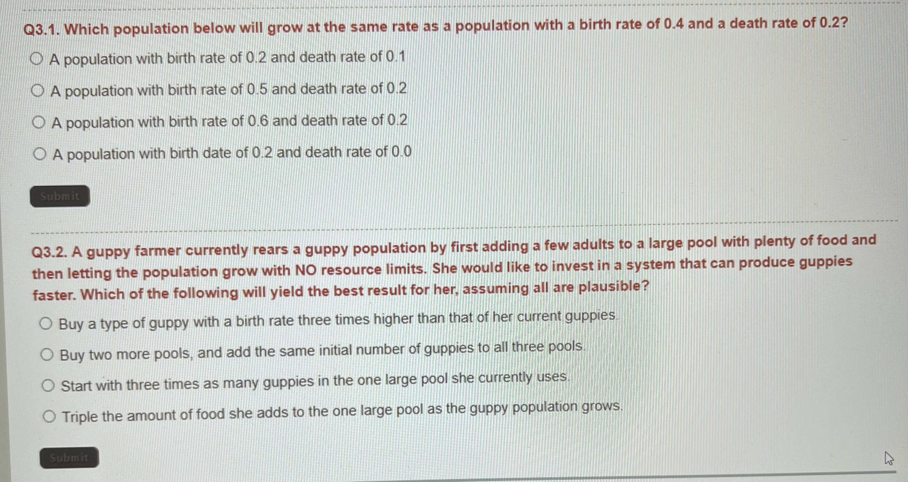 Solved Q3.1. ﻿Which population below will grow at the same | Chegg.com