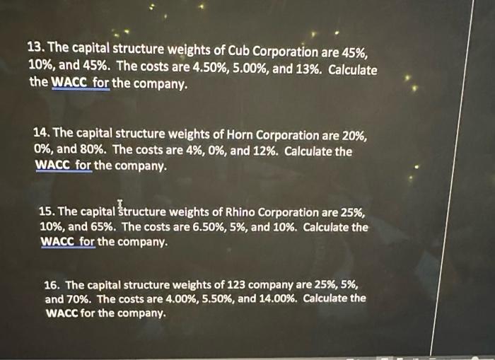 Solved 2. The capltal structure weights of XYZ company are | Chegg.com
