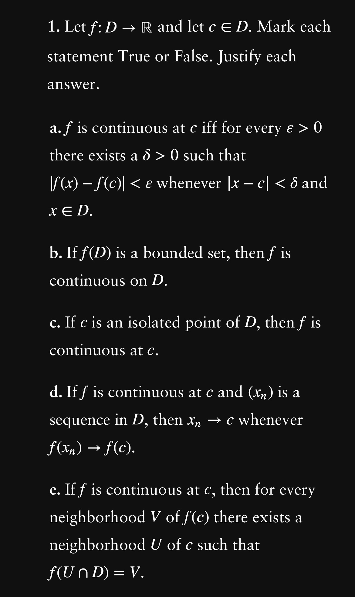 Solved Let f:D→R ﻿and let cinD. Mark each statement True or | Chegg.com
