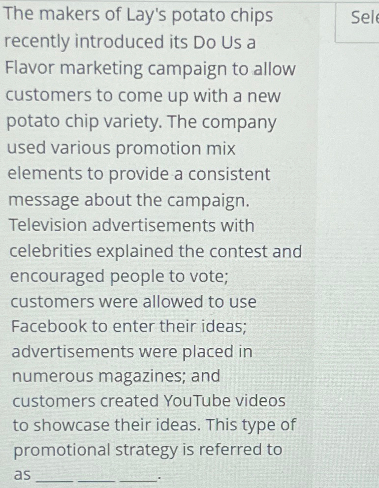 Solved The makers of Lay's potato chips recently introduced | Chegg.com