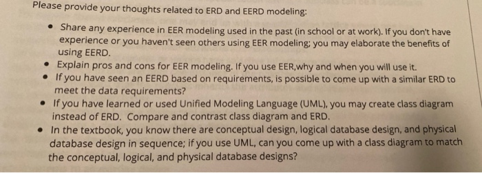 Solved Please provide your thoughts related to ERD and EERD | Chegg.com