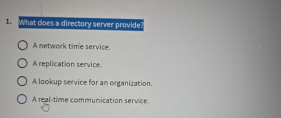 Solved What does a directory server provide?A network time | Chegg.com