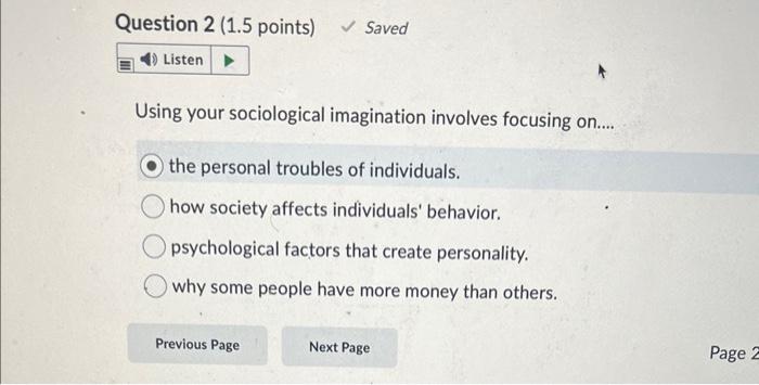 Solved Using your sociological imagination involves focusing | Chegg.com