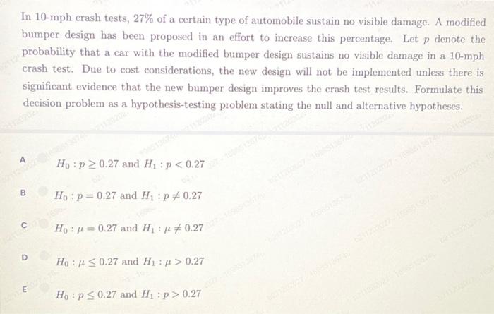 Solved In 10 -mph crash tests, 27% of a certain type of | Chegg.com