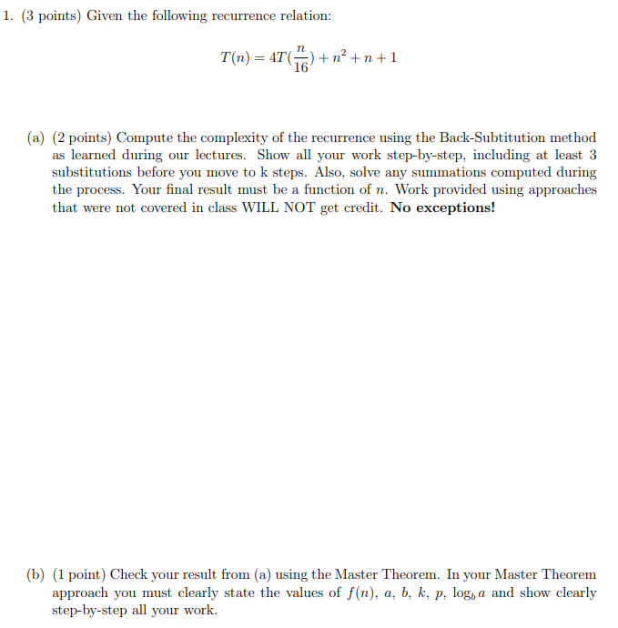 Solved (3 ﻿points) ﻿Given the following recurrence | Chegg.com