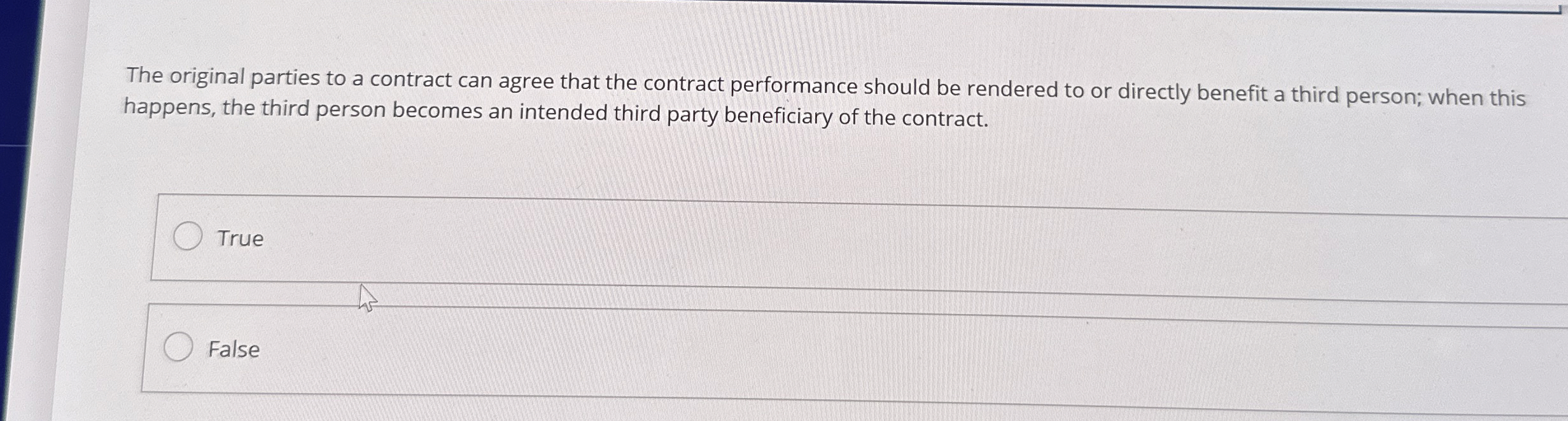 Solved The original parties to a contract can agree that the | Chegg.com