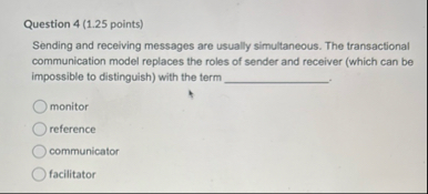 Solved Question 4 (1.25 ﻿points)Sending and recelving | Chegg.com