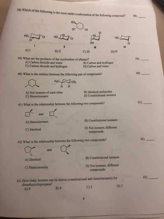 Solved 38) Which of the following is the most stable | Chegg.com
