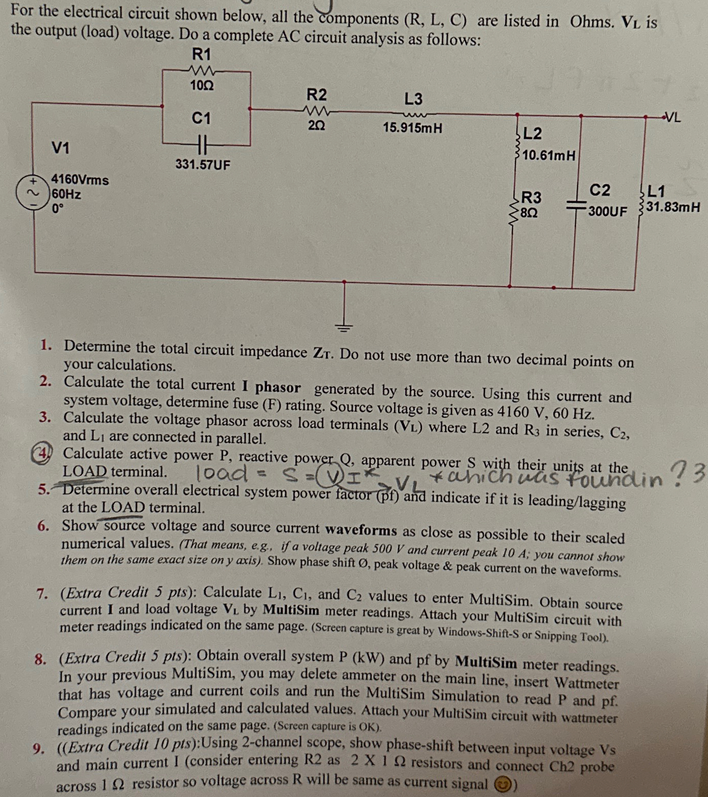 Solved For the electrical circuit shown below, all the | Chegg.com