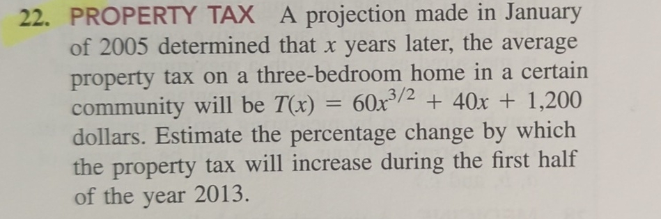 Solved PROPERTY TAX A projection made in Januaryof 2005 | Chegg.com