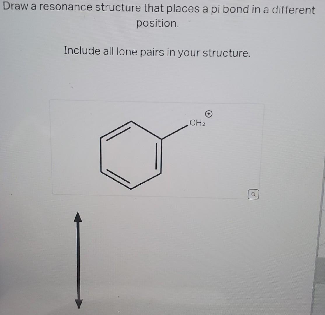 Solved Draw a resonance structure that places a pi bond in a | Chegg.com