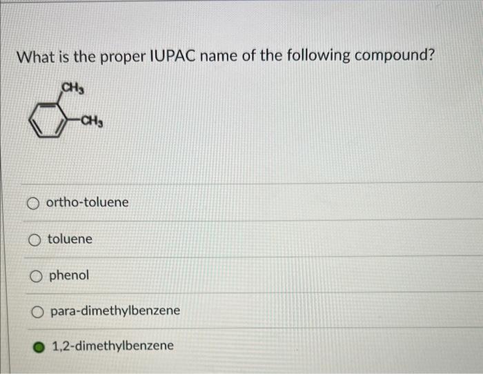 Solved What is the proper IUPAC name of the following | Chegg.com