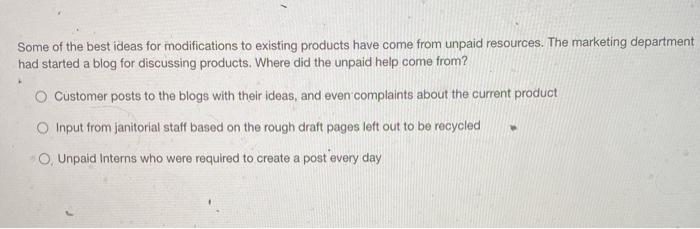 Solved Some of the best ideas for modifications to existing | Chegg.com