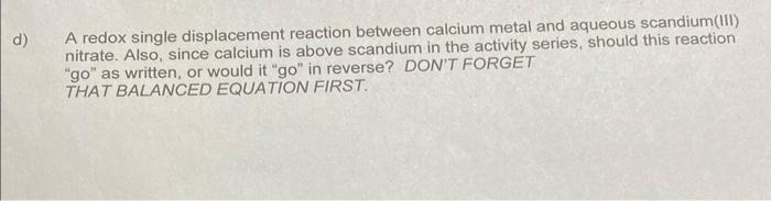 Solved A redox single displacement reaction between calcium | Chegg.com