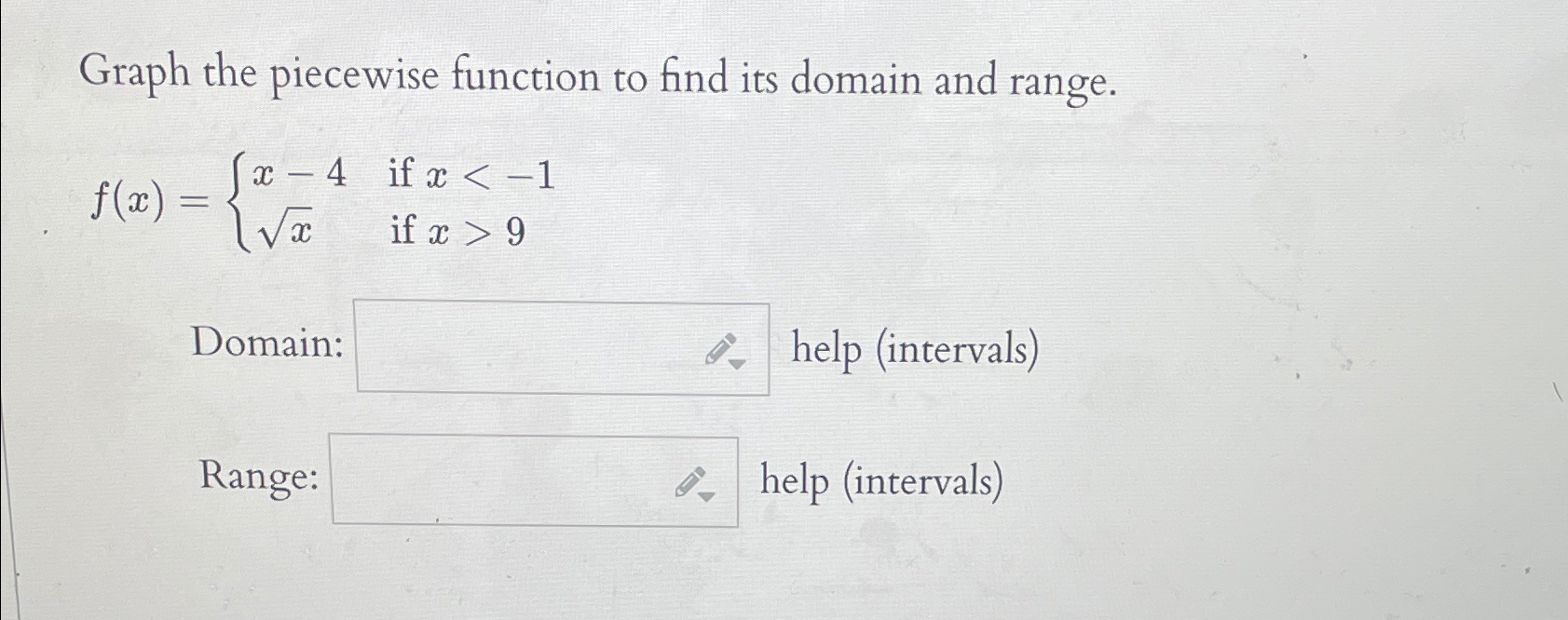 Solved Graph the piecewise function to find its domain and | Chegg.com