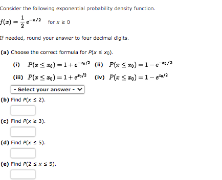 Solved Consider the following exponential probability | Chegg.com
