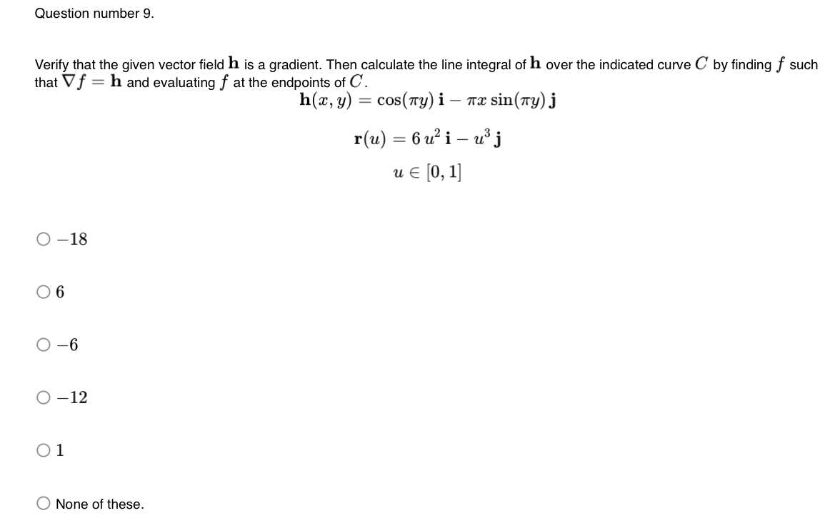 Solved Question number 9.Verify that the given vector field | Chegg.com