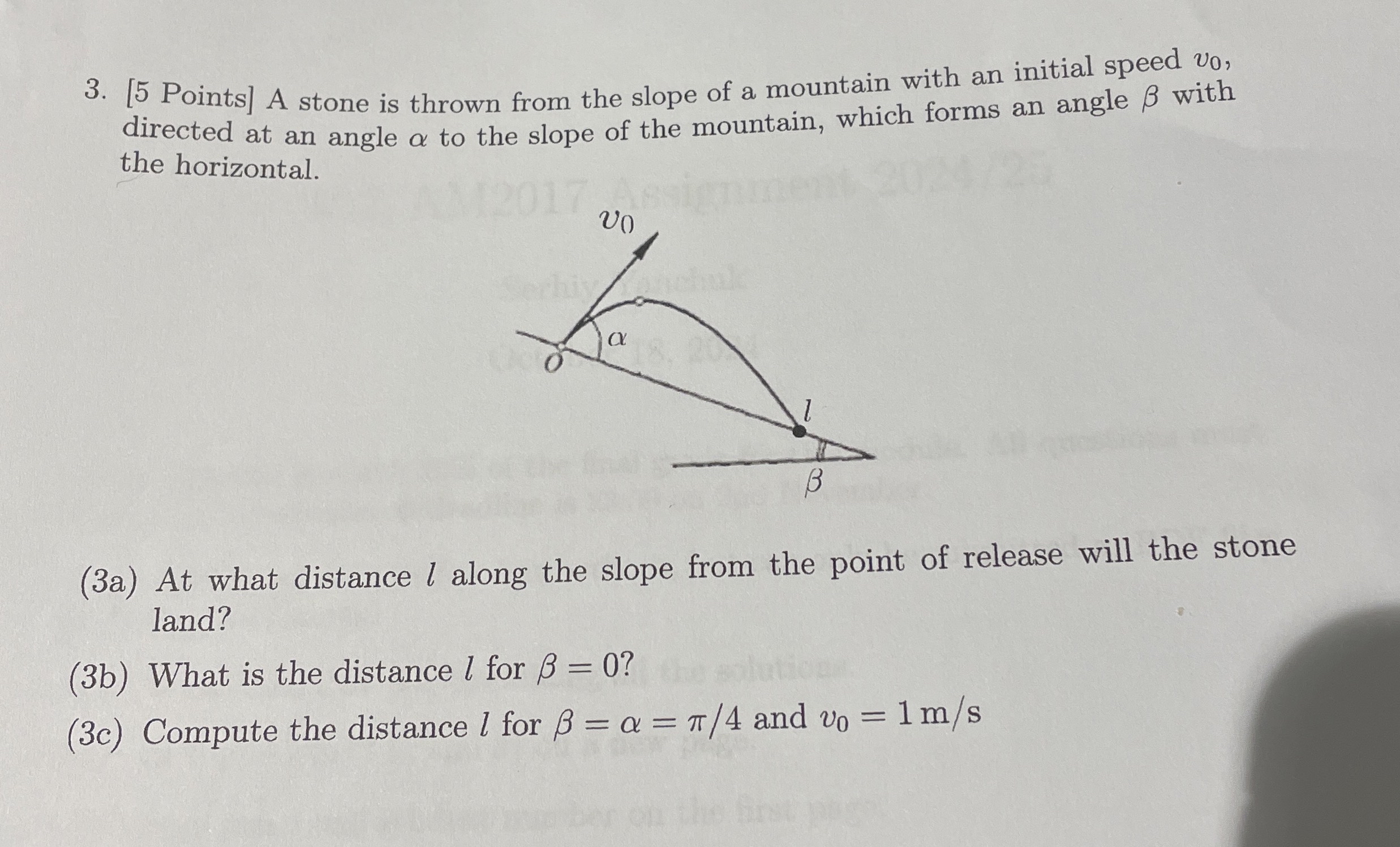 Solved [5 ﻿Points] ﻿A stone is thrown from the slope of a | Chegg.com