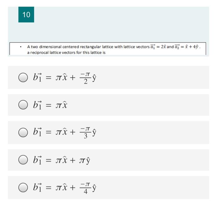 Solved 10 A two dimensional centered rectangular lattice | Chegg.com