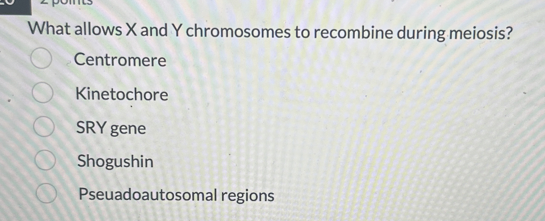Solved What allows x ﻿and Y ﻿chromosomes to recombine during | Chegg.com
