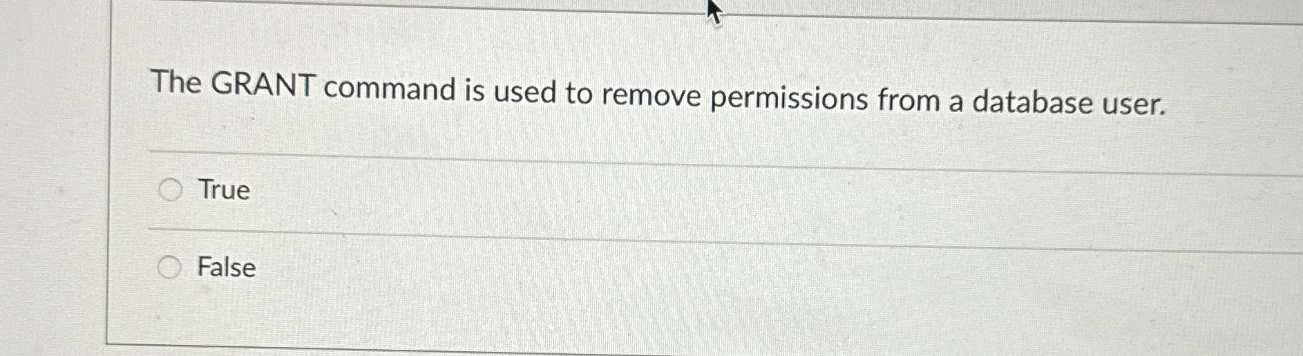 Solved The GRANT command is used to remove permissions from | Chegg.com