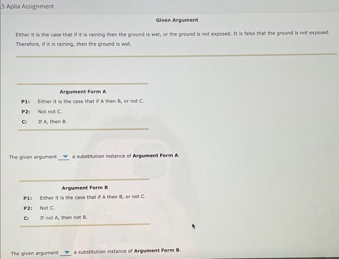 5 Aplia Assignment Given Argument Either it is the | Chegg.com
