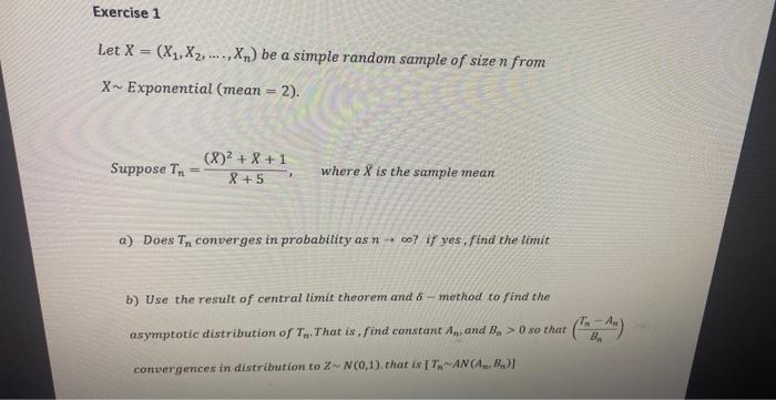 Solved Let X=(X1,X2,…,Xn) be a simple random sample of size | Chegg.com