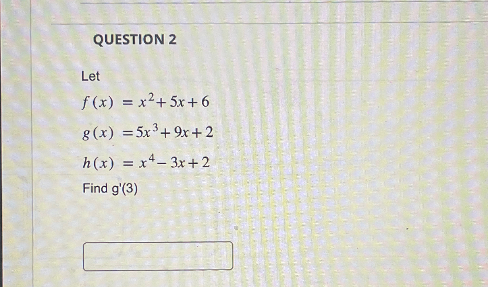 Solved QUESTION | Chegg.com