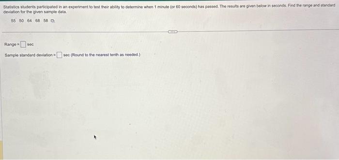 Solved Statistics students participated in an experiment to | Chegg.com