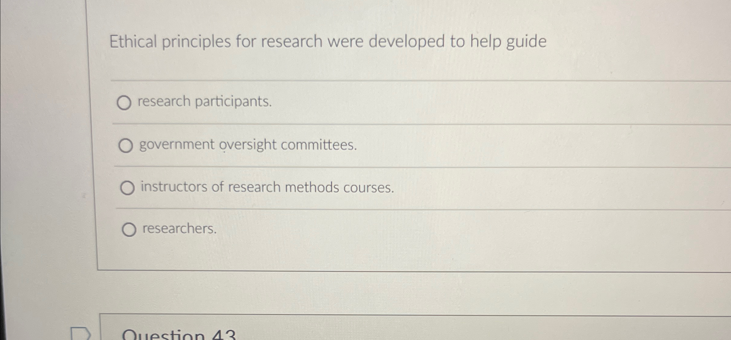 Solved Ethical principles for research were developed to | Chegg.com