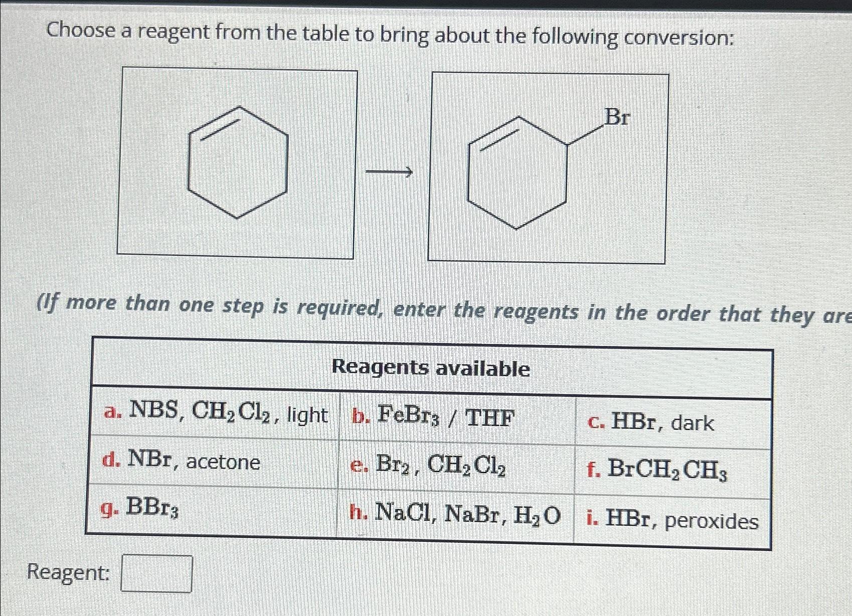 Solved Choose a reagent from the table to bring about the | Chegg.com