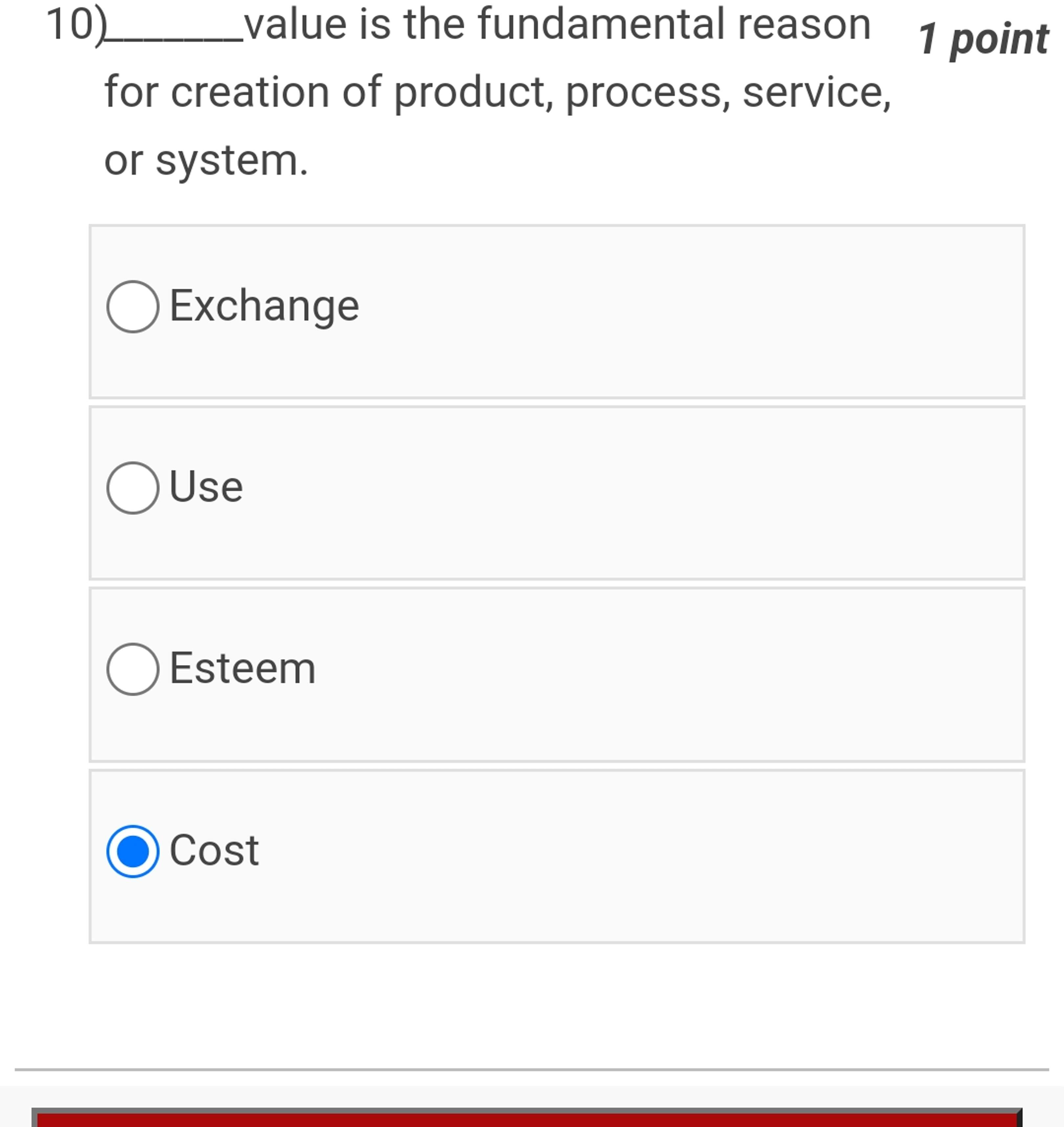 Solved value is the fundamental reasonfor creation of | Chegg.com