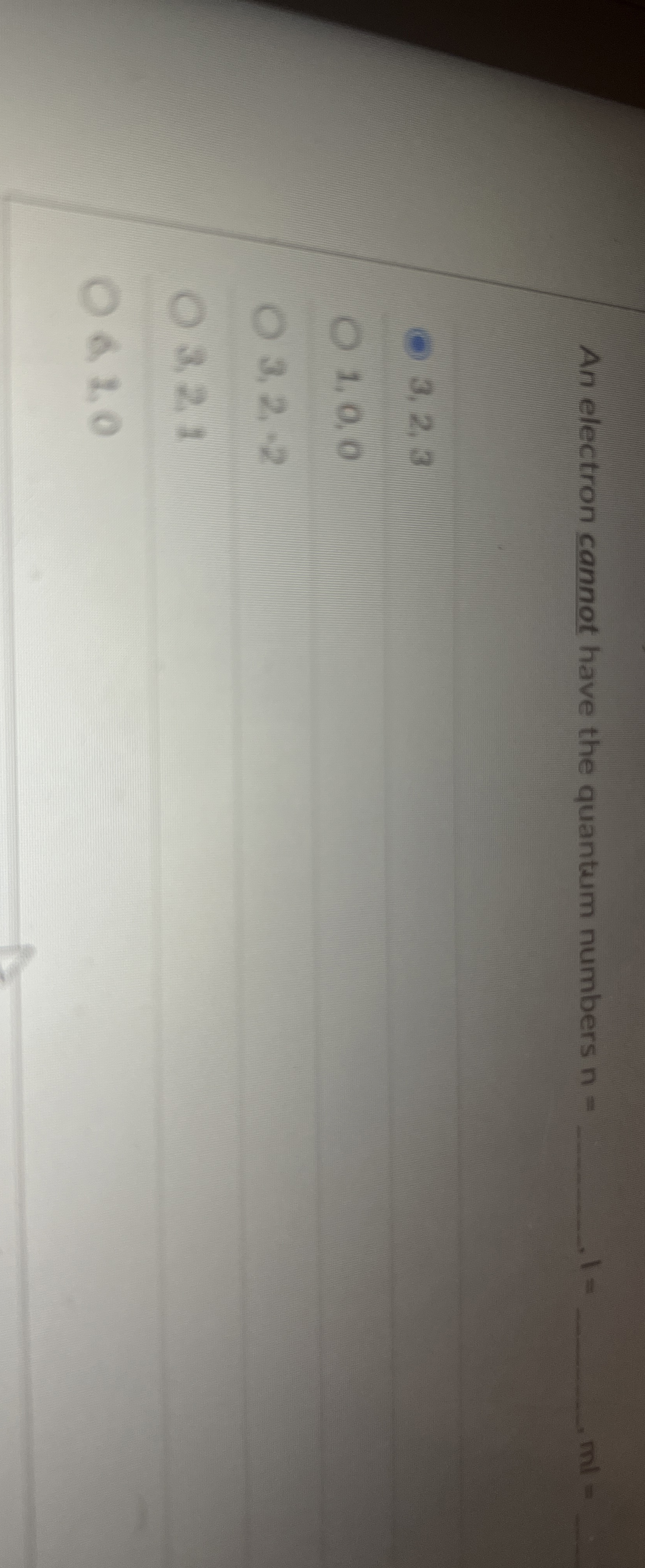 Solved An electron cannot have the quantum numbers | Chegg.com