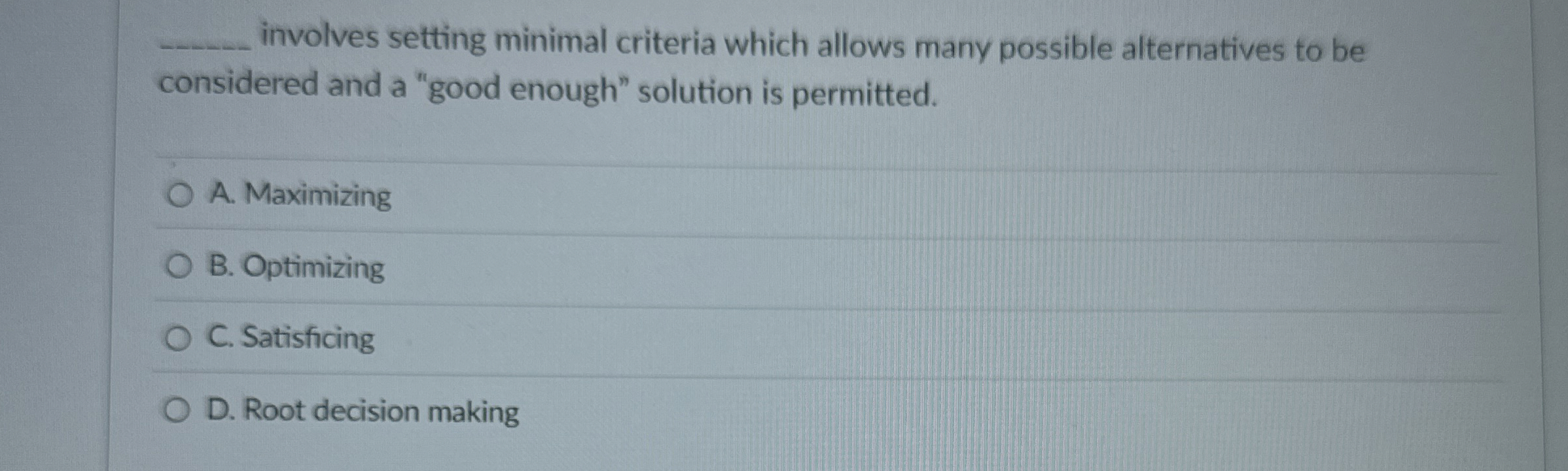 Solved involves setting minimal criteria which allows many | Chegg.com