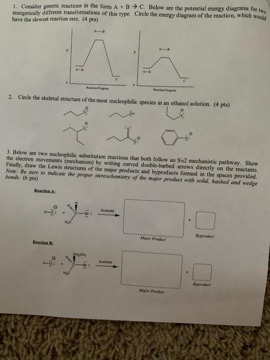 Solved 1. Consider generic reactions in the form A + B → C. | Chegg.com