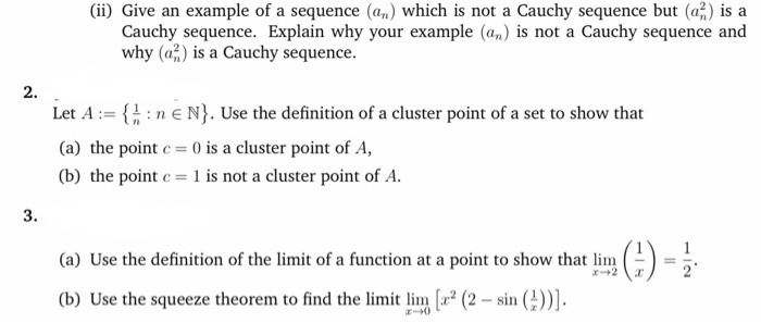 Solved (ii) Give an example of a sequence (an) which is not | Chegg.com