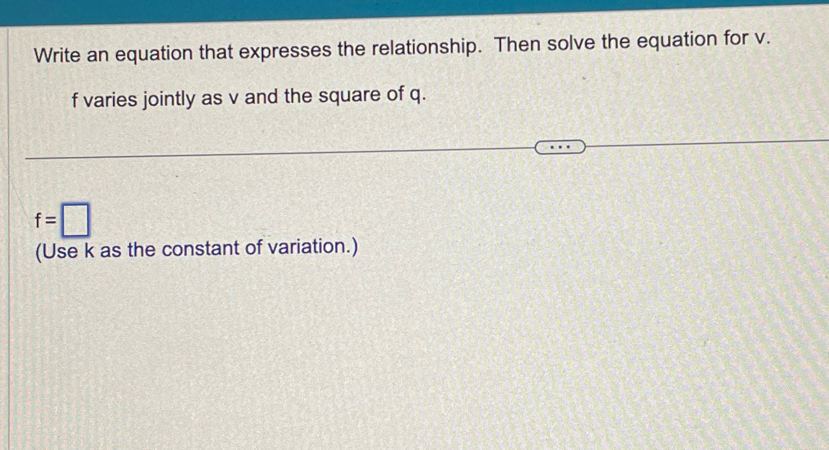 Solved Write an equation that expresses the relationship. | Chegg.com