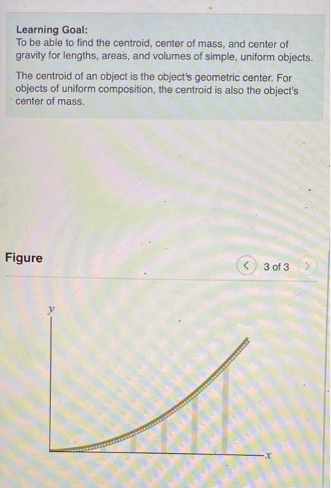 Solved Learning Goal: To be able to find the centroid, | Chegg.com
