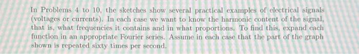 Solved In Problems 4 to 10 , the sketches show several | Chegg.com